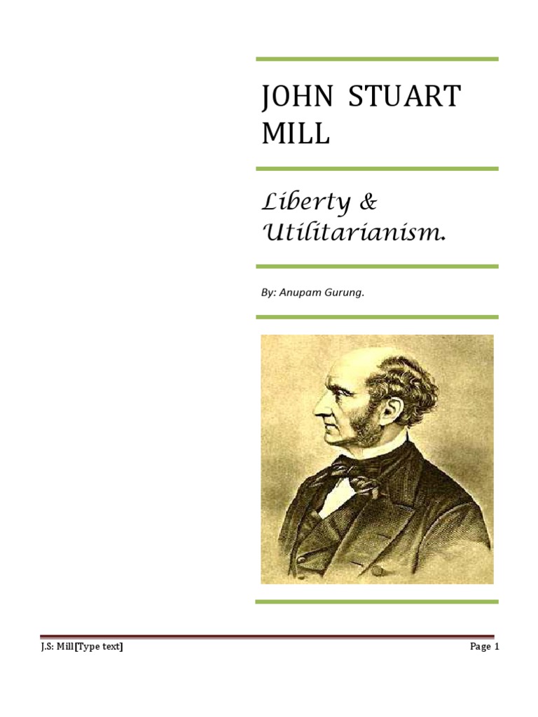 John Stuart Mill. | PDF | John Stuart Mill | Utilitarianism