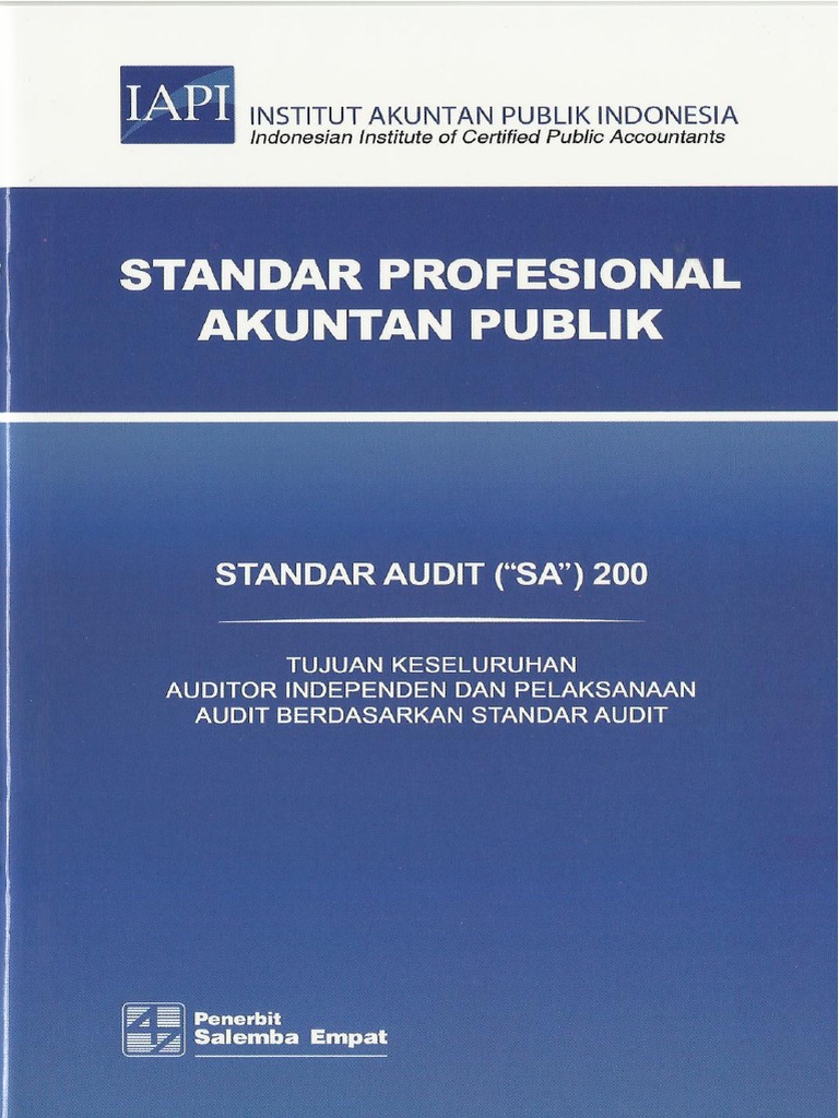 03-SA (200) - Tujuan Keselurahan Auditor Dan Pelaksanaan Audit ...