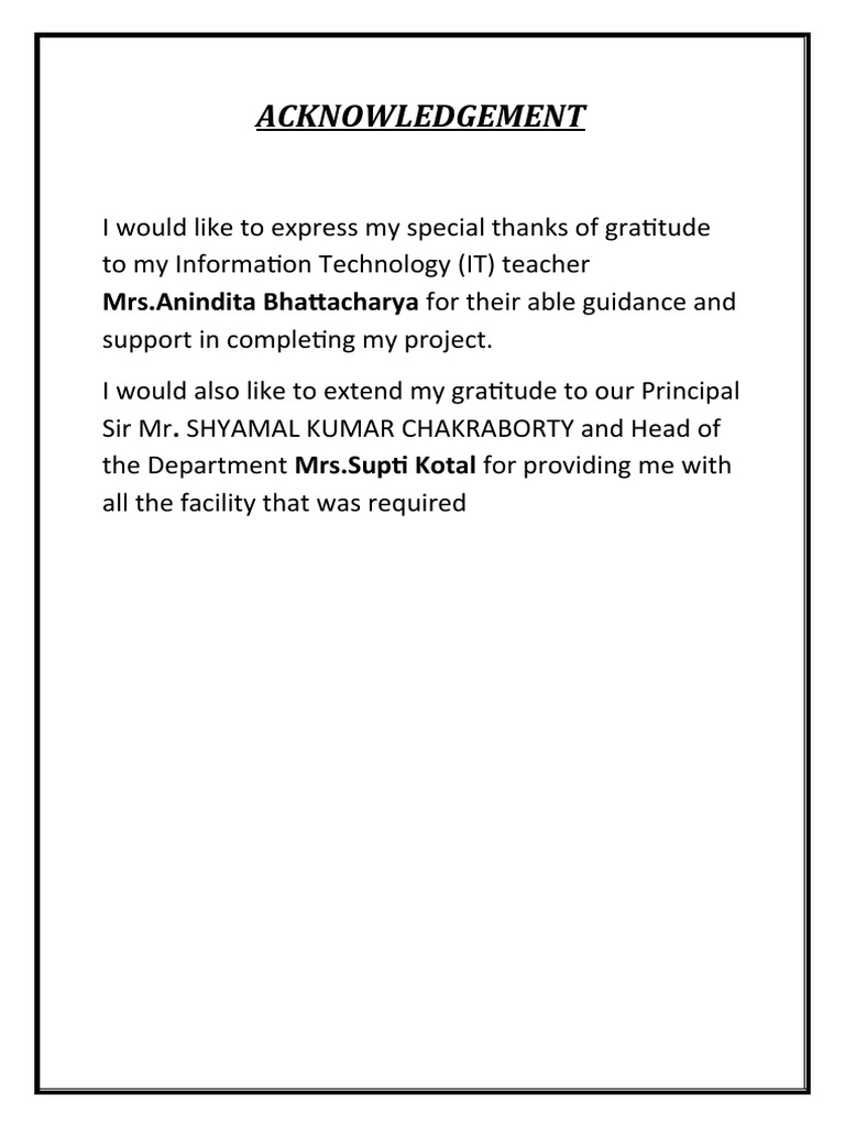 Acknowledgement: Mrs - Anindita Bhattacharya For Their Able Guidance and | PDF | Computers | Art