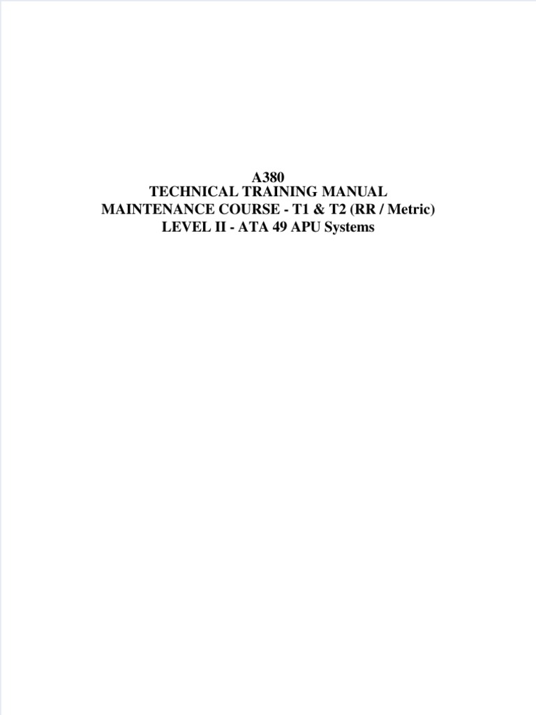 A380 Level II APU Systems Manual | PDF | Components | Vehicles