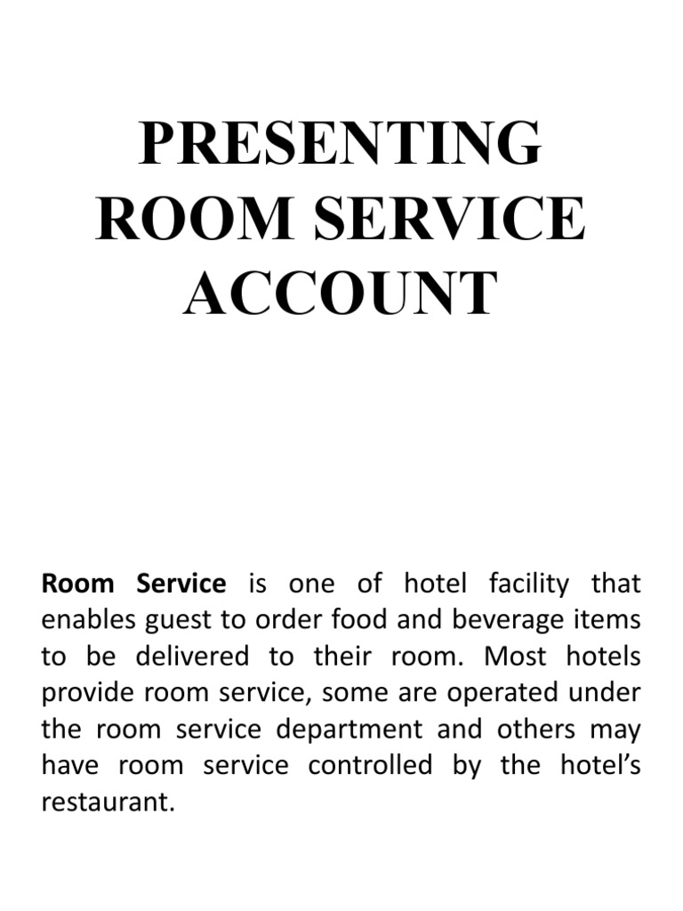 Presenting Room Service Account | PDF | Receipt | Credit Card