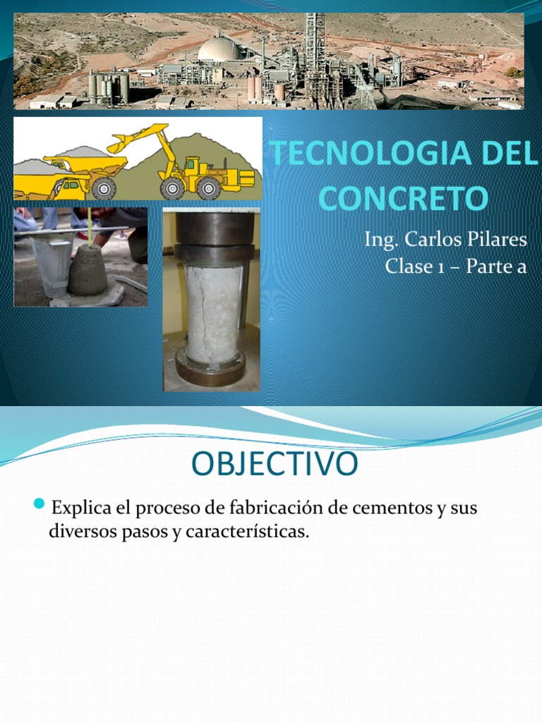 CLASE 1 - Tecnologia Del Concreto | PDF | Cemento | Hormigón