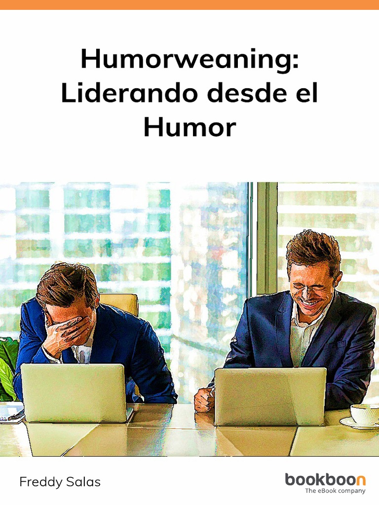 Coaching Humorweaning Liderando Desde El Humor | PDF | Humor | Liderazgo