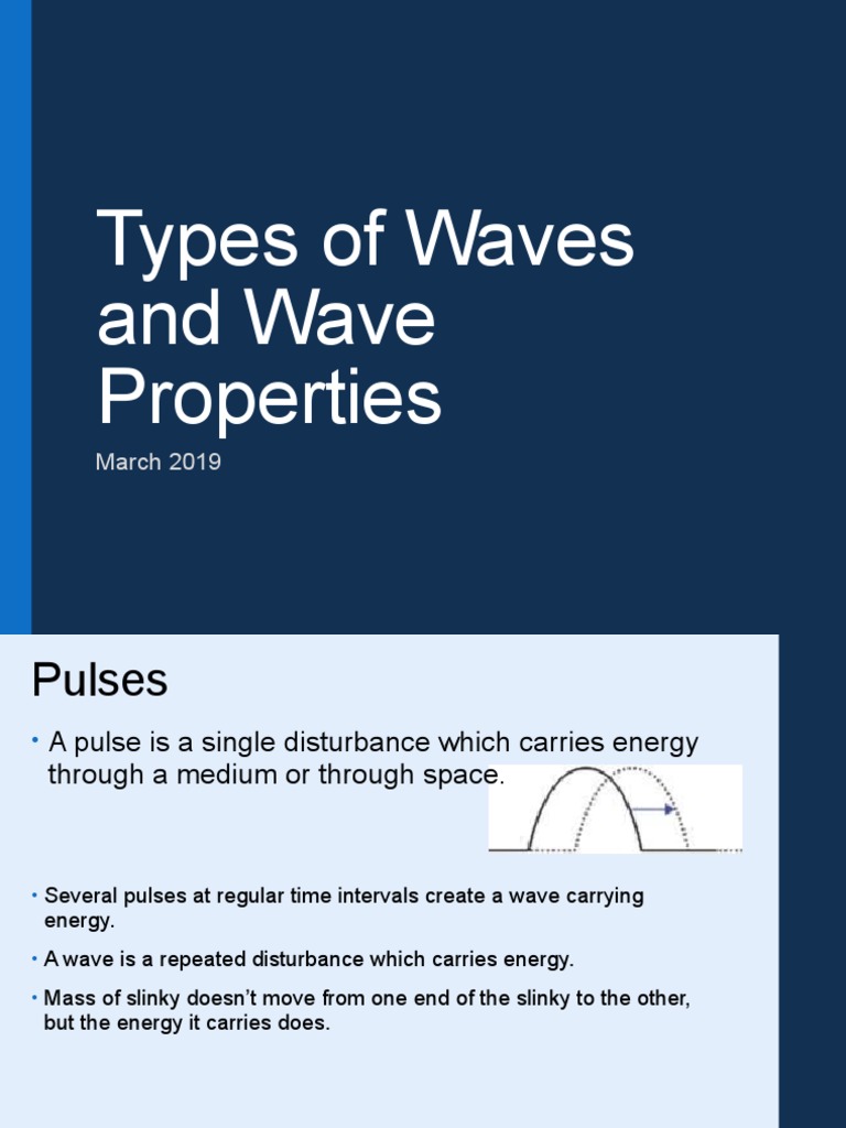 Types of Waves and Wave Properties: March 2019 | PDF | Waves | Frequency