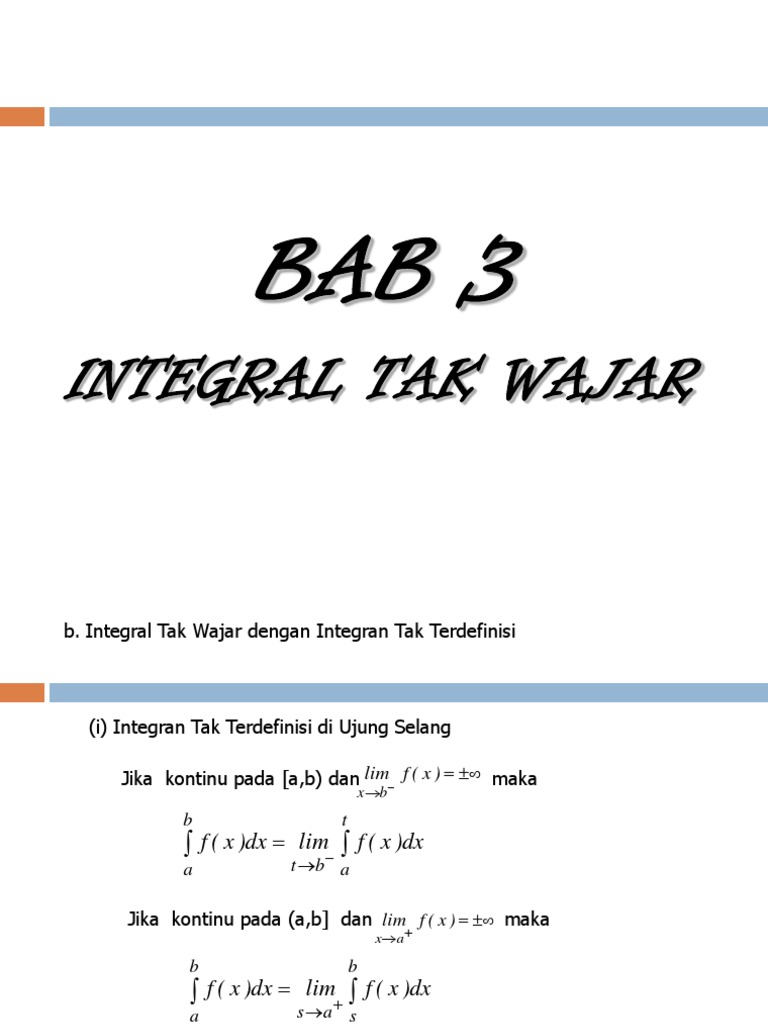 Pertemuan 9 Bab 3 Integral Tak Wajar 060520 | PDF
