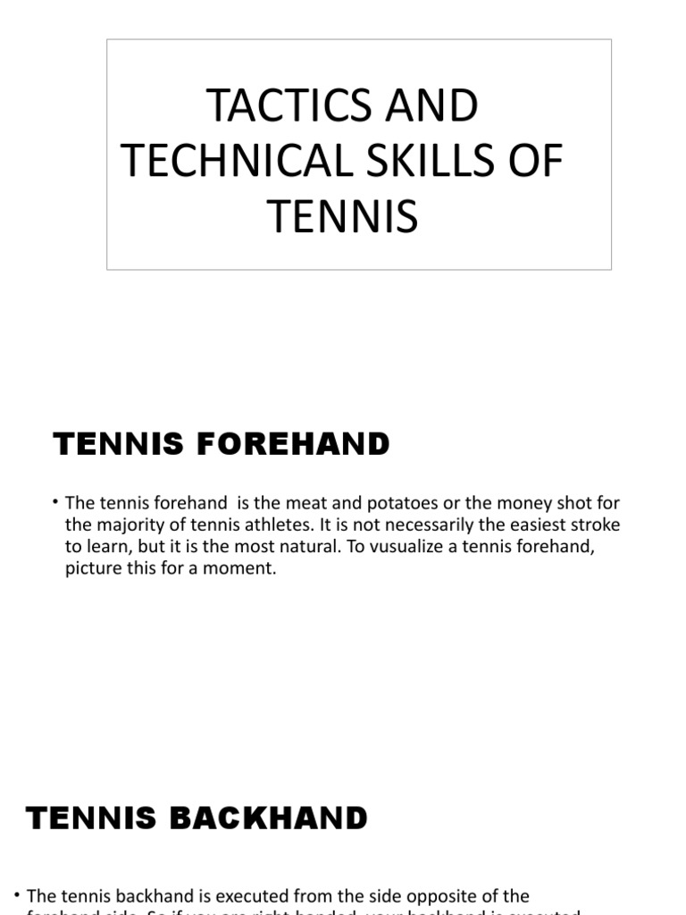 Mastering the Fundamental Skills of Tennis: A Breakdown of the Forehand ...