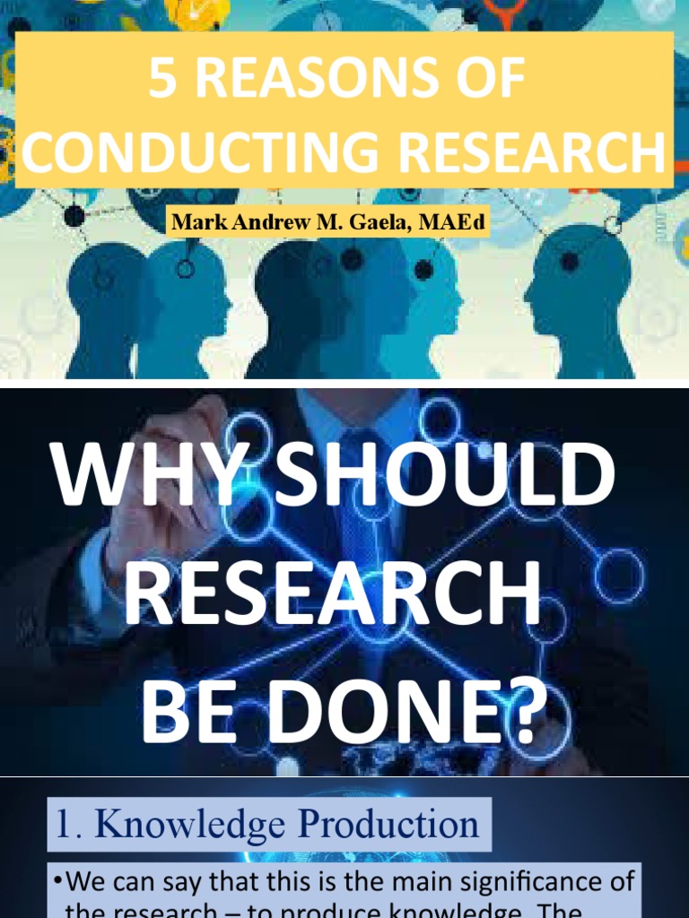 Reason Why We Conduct Research | PDF