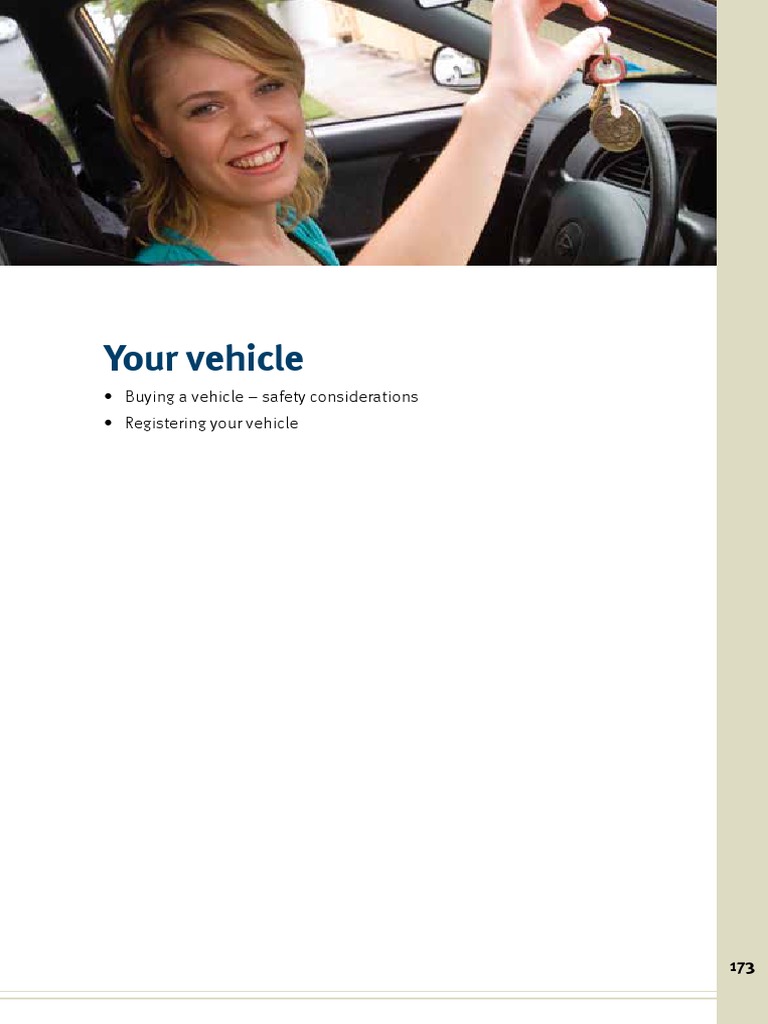 Your Vehicle: - Buying A Vehicle - Safety Considerations - Registering ...