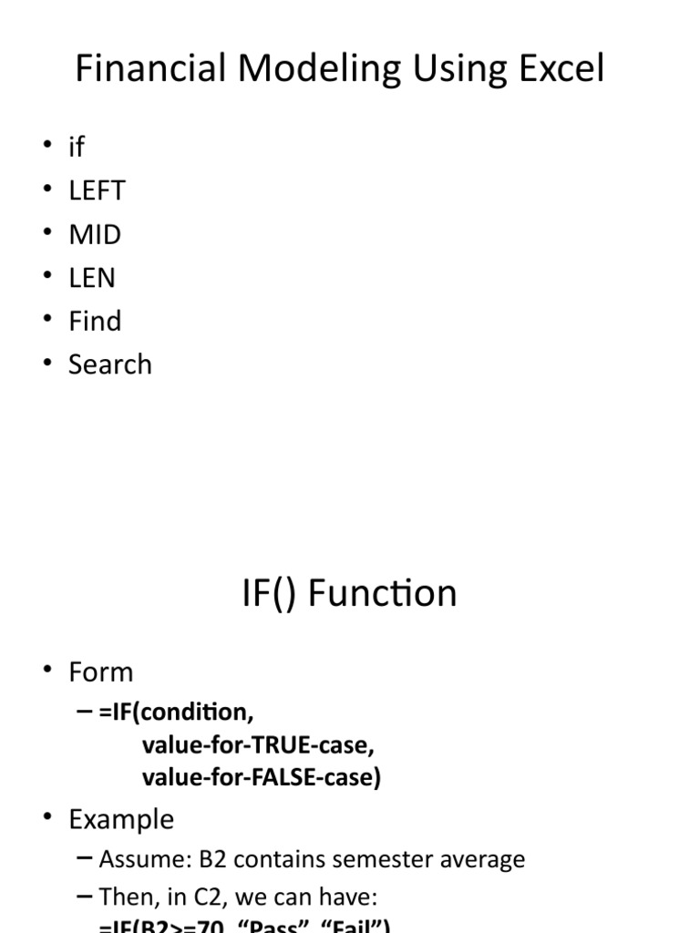 Financial Modeling Using Excel: - If - Left - Mid - Len - Find - Search ...
