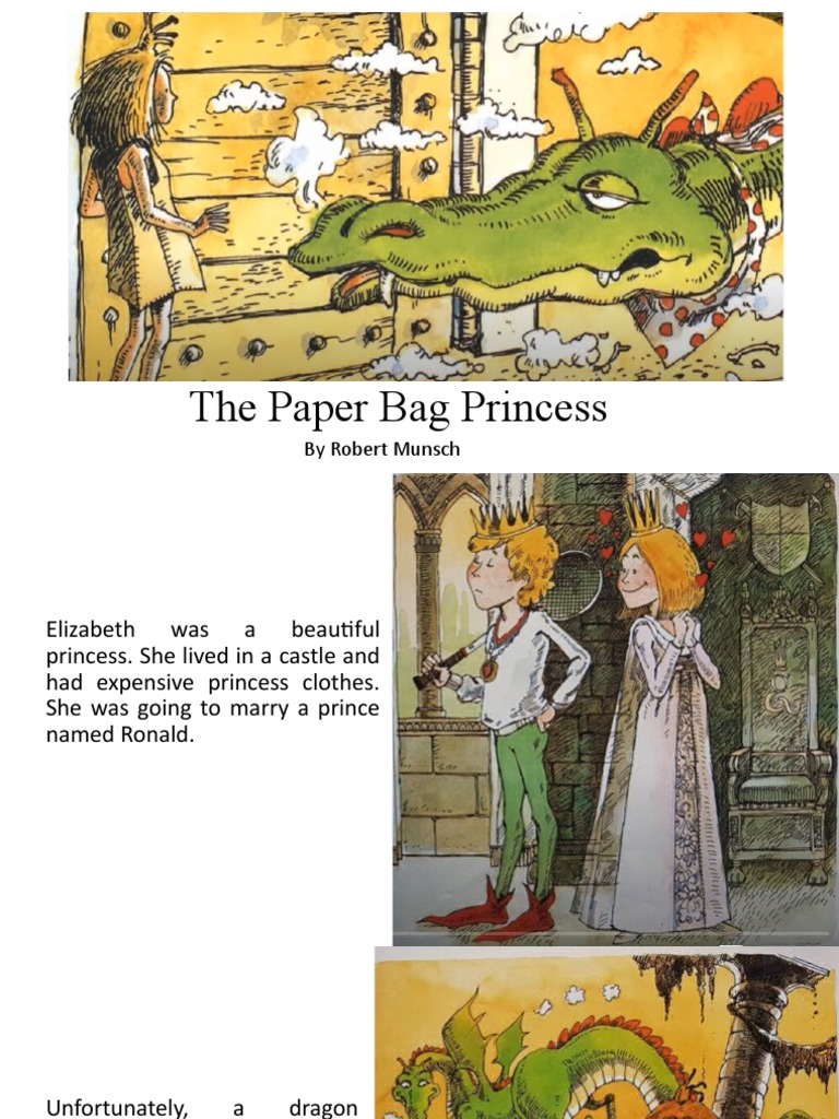 The Paper Bag Princess: by Robert Munsch | PDF