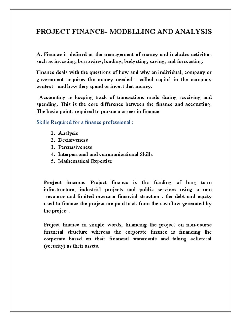 Project Finance-Modelling and Analysis: A. Finance Is Defined As The ...