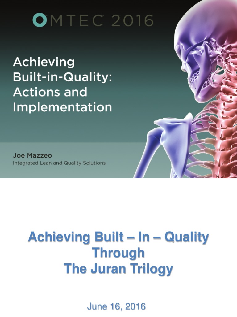 Built-In Quality via the Juran Trilogy | PDF | Lean Manufacturing ...