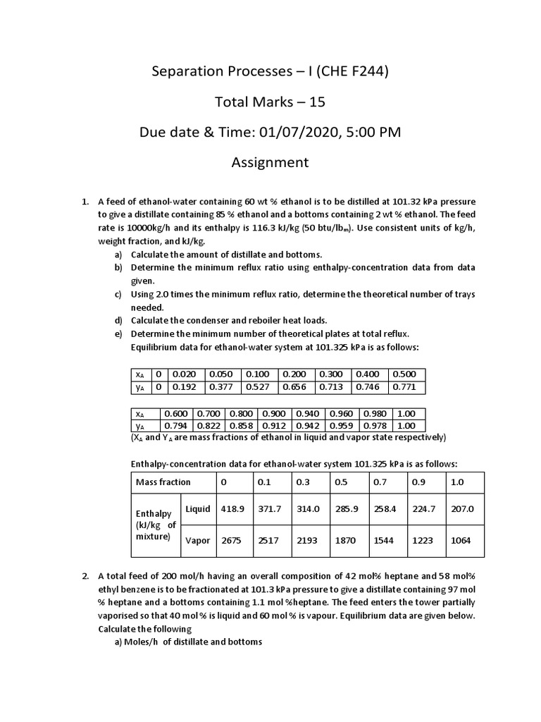 Separation Processes - I (CHE F244) Total Marks - 15 Due Date & Time: 01/07/2020, 5:00 PM ...