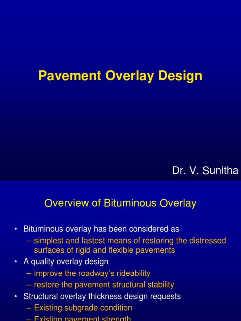 Pavement Overlay Design: Dr. V. Sunitha | PDF | Road Surface | Road