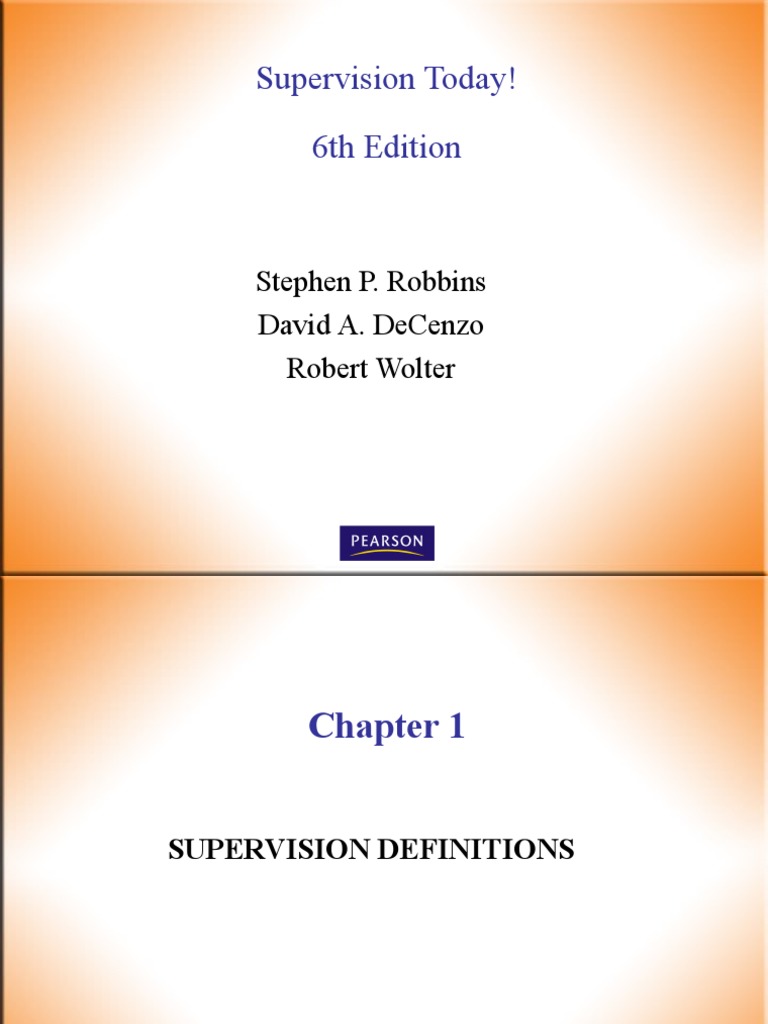 Supervision Today! 6Th Edition: Stephen P. Robbins David A. Decenzo ...