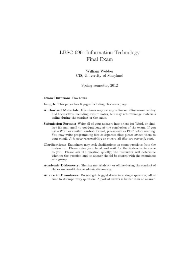 LBSC 690: Information Technology Final Exam: William Webber CIS ...