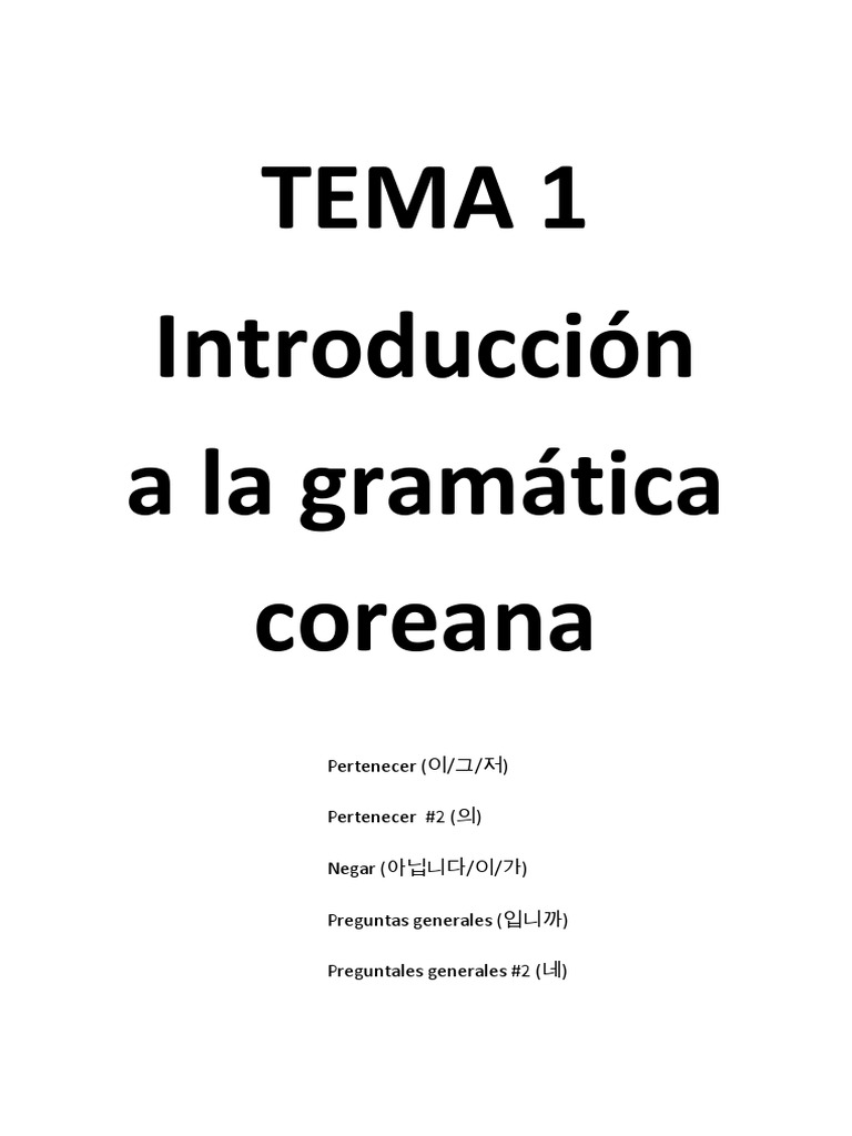 Tema 1 Introducción A La Gramática Coreana | PDF | Lenguaje Koreano ...