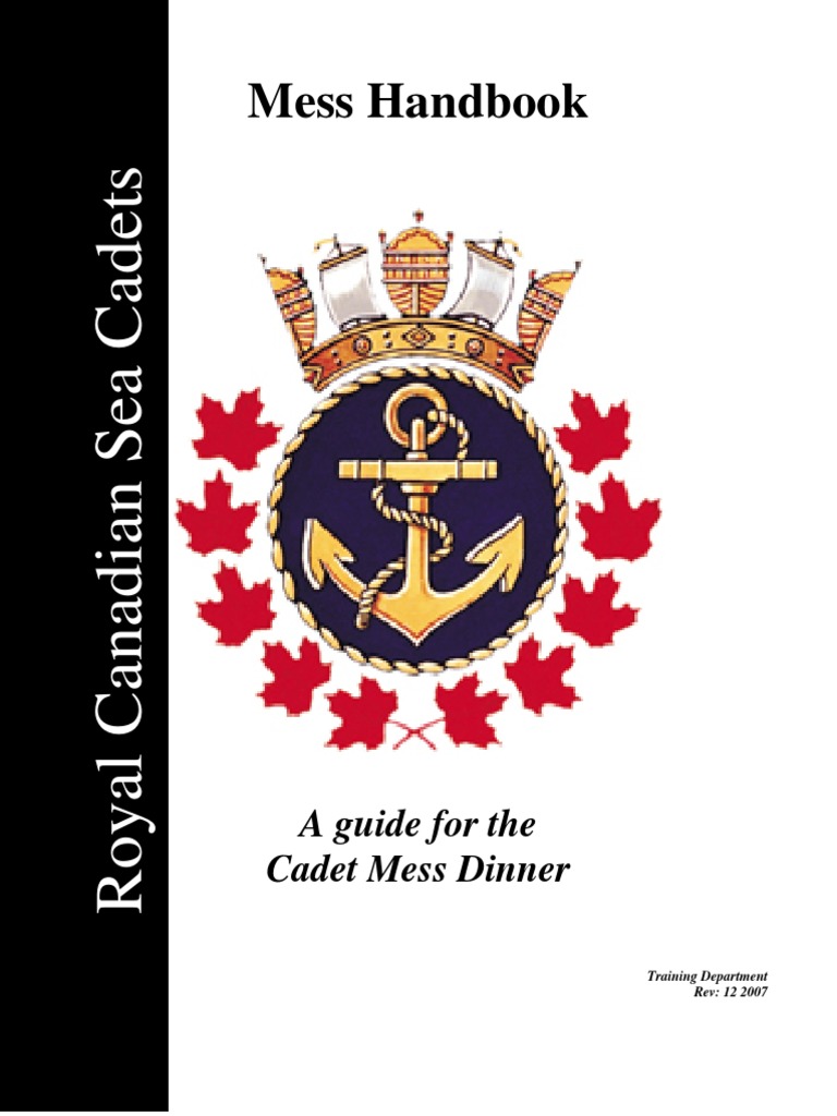 Mess Handbook: A Guide For The Cadet Mess Dinner | PDF