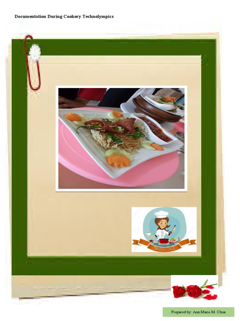 Documentation During Cookery Technolympics: Prepared By: Ann Marie M ...