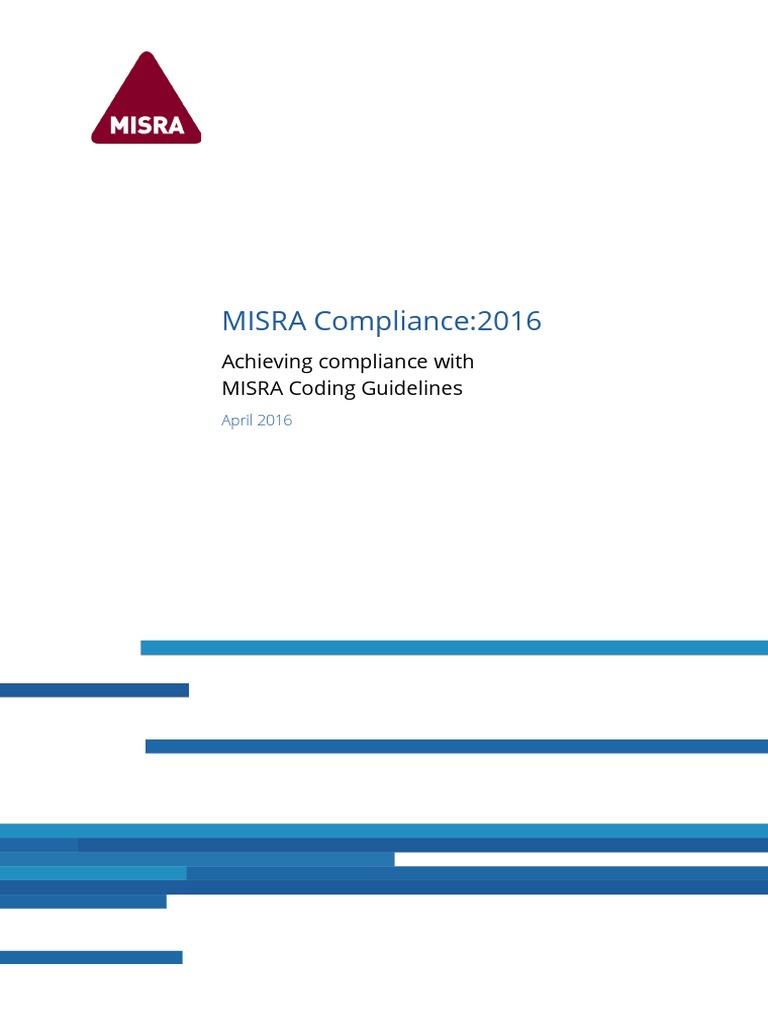 MISRA Compliance 2016 | PDF | Software Quality | Regulatory Compliance