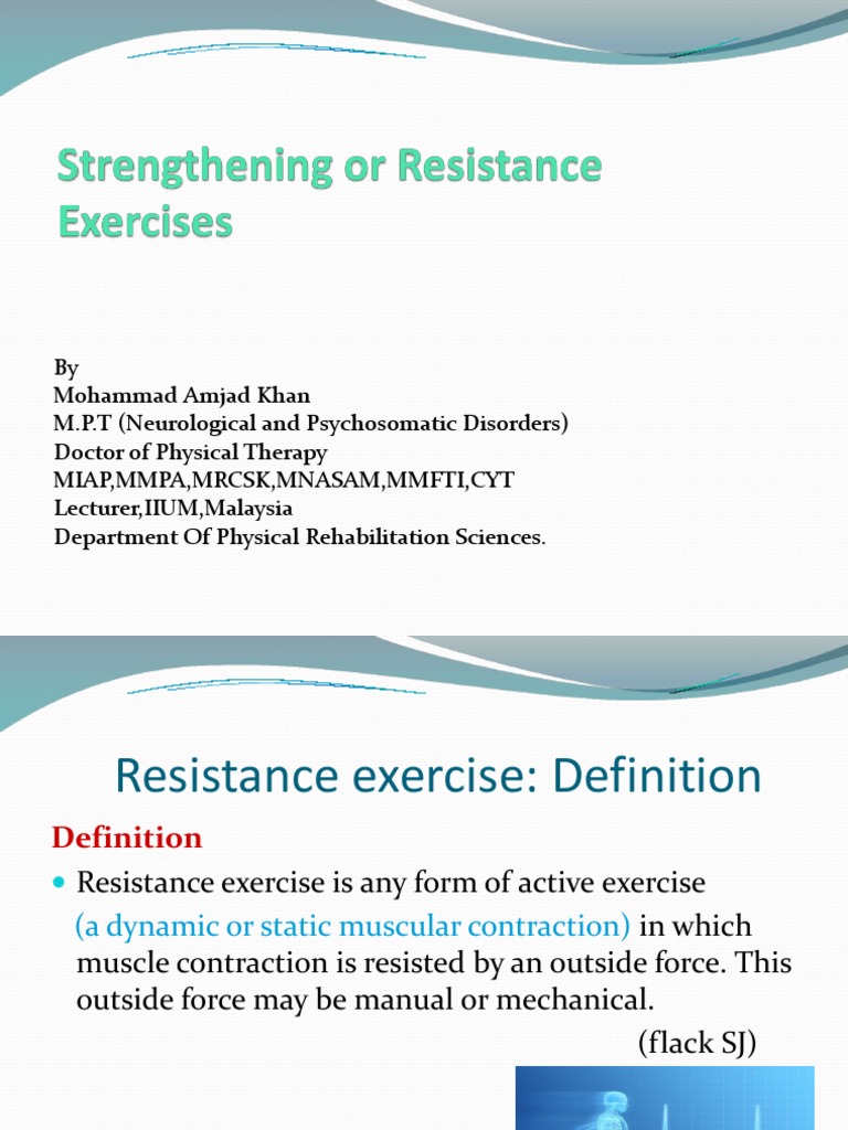 Strengthening or Resistance Exercises | PDF | Strength Training | Muscle