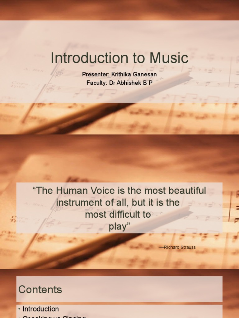 Introduction To Music: Presenter: Krithika Ganesan Faculty: DR Abhishek ...