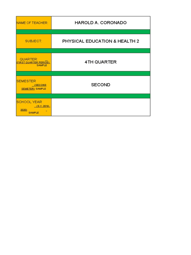Sir Harold PHYSICAL EDUCATION HEALTH 2 FINAL 4TH QUARTER GRADE April 7 ...