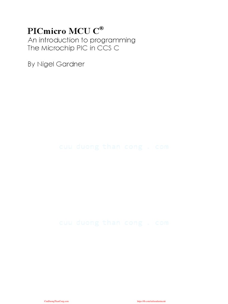 Pic-Programming-With-Ccs-C - (Cuuduongthancong - Com) PDF | PDF ...