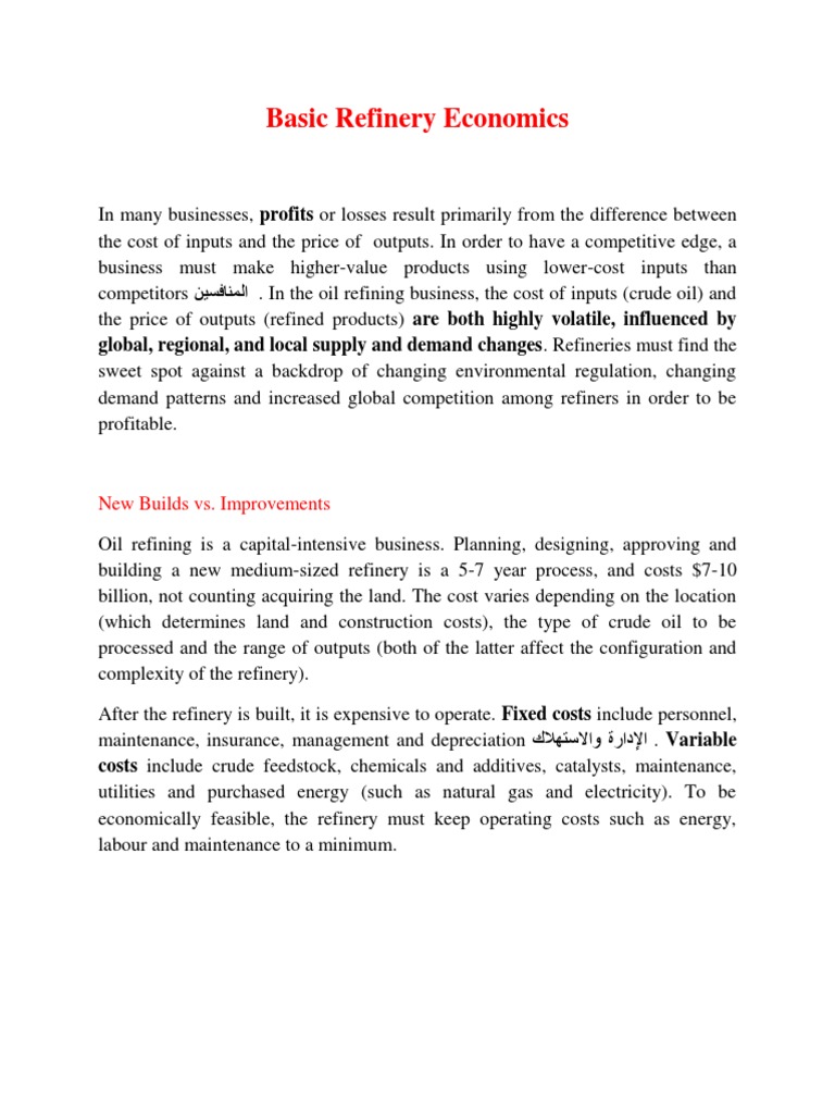 Basic Refinery Economics: Global, Regional, and Local Supply and Demand ...