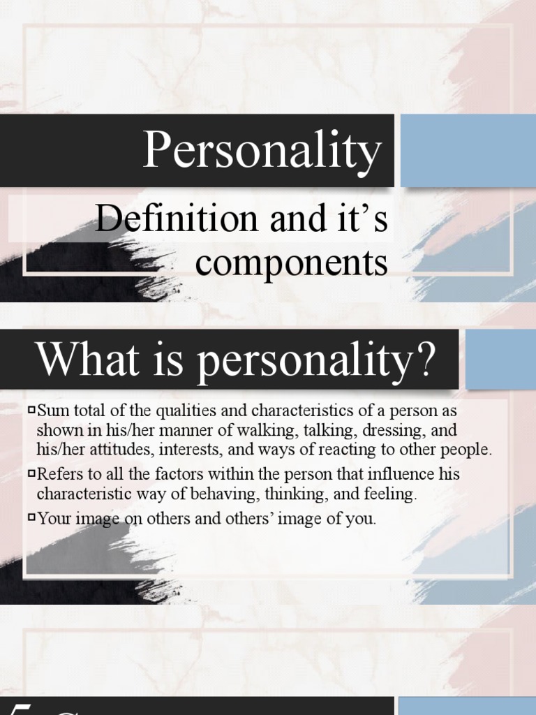 Personality: Definition and It's Components | PDF | Beauty | Etiquette