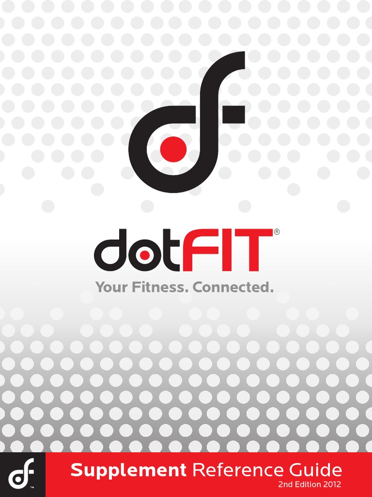 dotFIT SRG 2012 FINAL Web PDF | PDF | Dietary Supplements | Dose ...