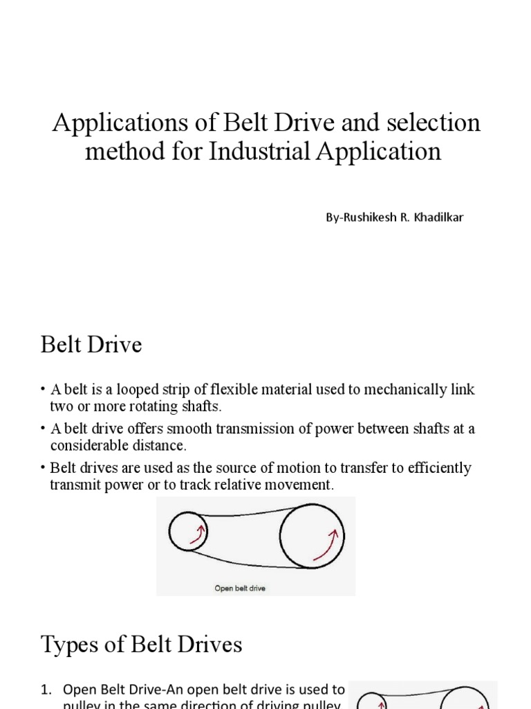 Applications of Belt Drive and Selection Method | PDF | Belt ...