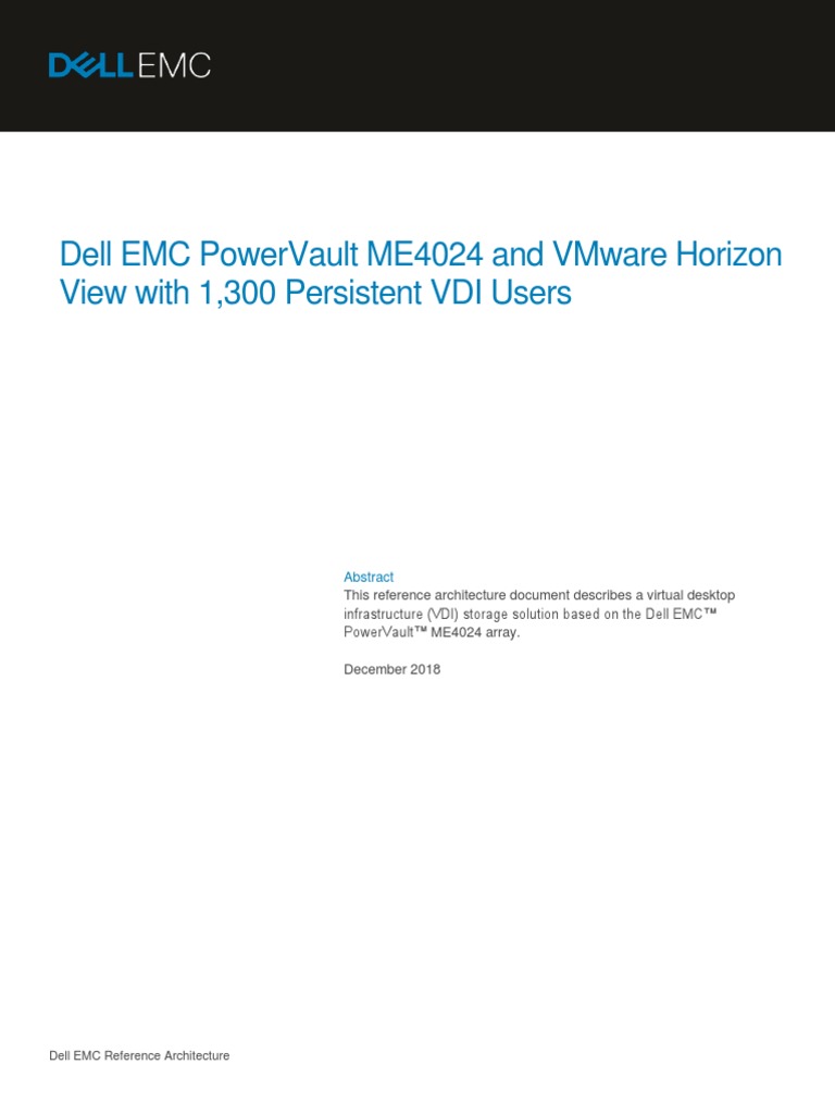 Dell Emc Powervault Me4024 and Vmware Horizon View With 1,300 ...