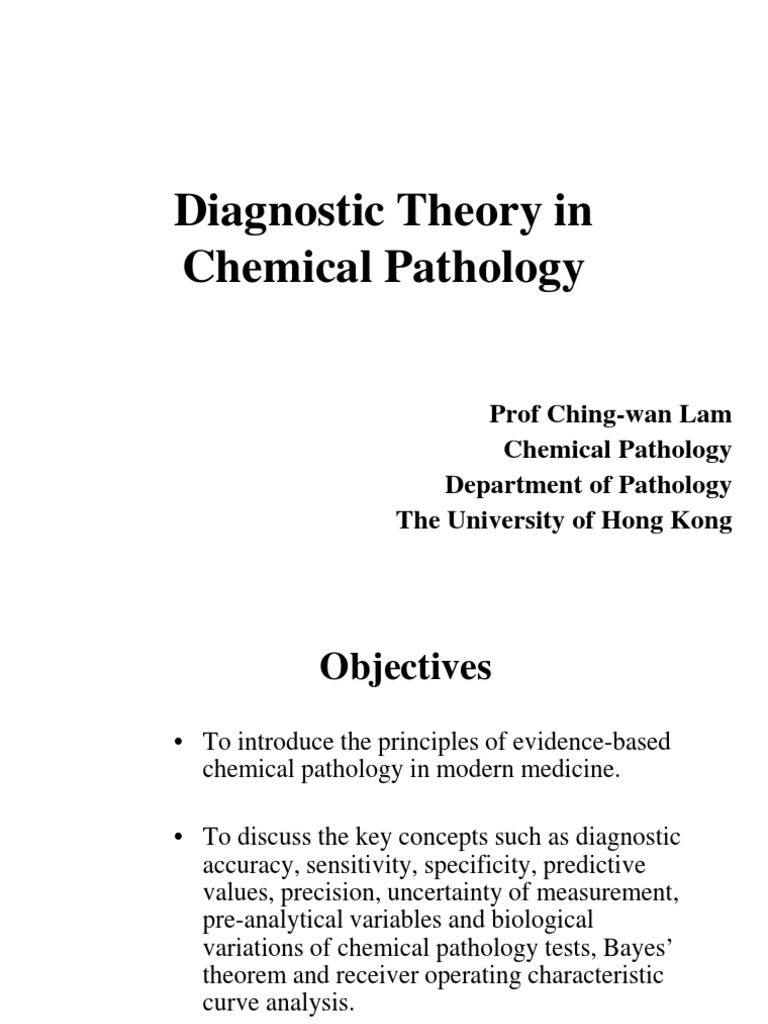 Chemical Pathology Workshop II - Diagnostic Theory in Chemical ...