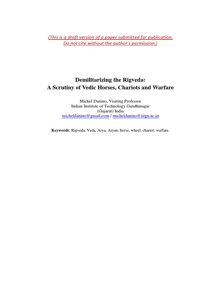 Demilitarizing The Rigveda: A Scrutiny of Vedic Horses, Chariots and ...