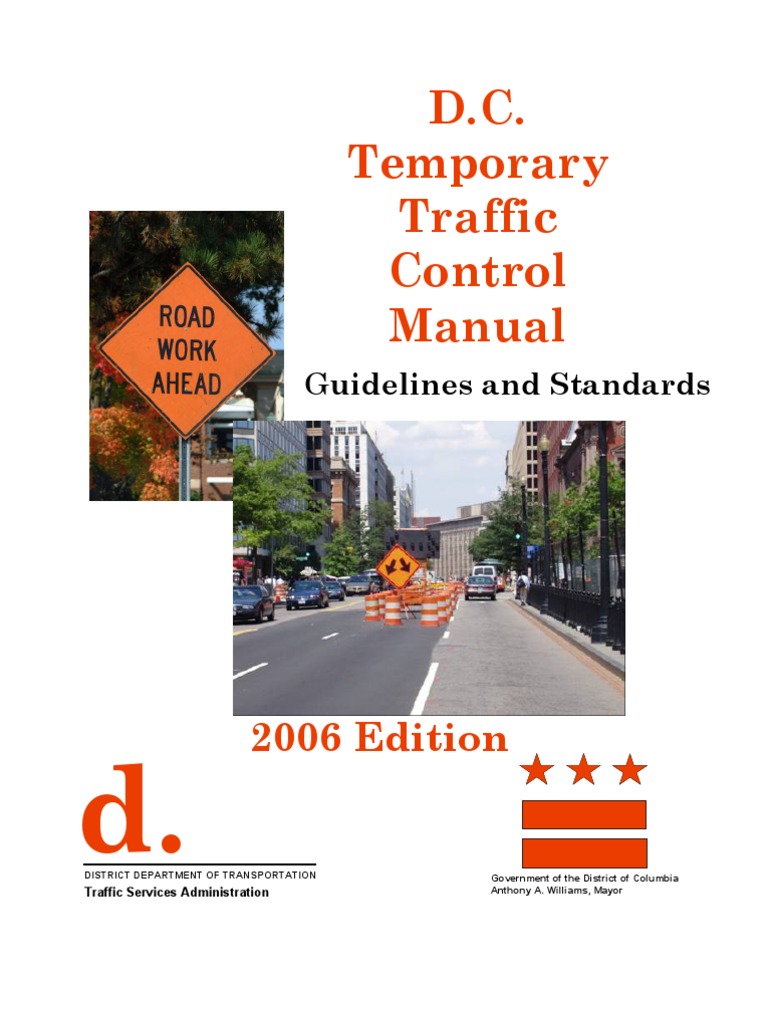DDOT Work Zone Temporary Traffic Control Manual 2006 | Traffic ...