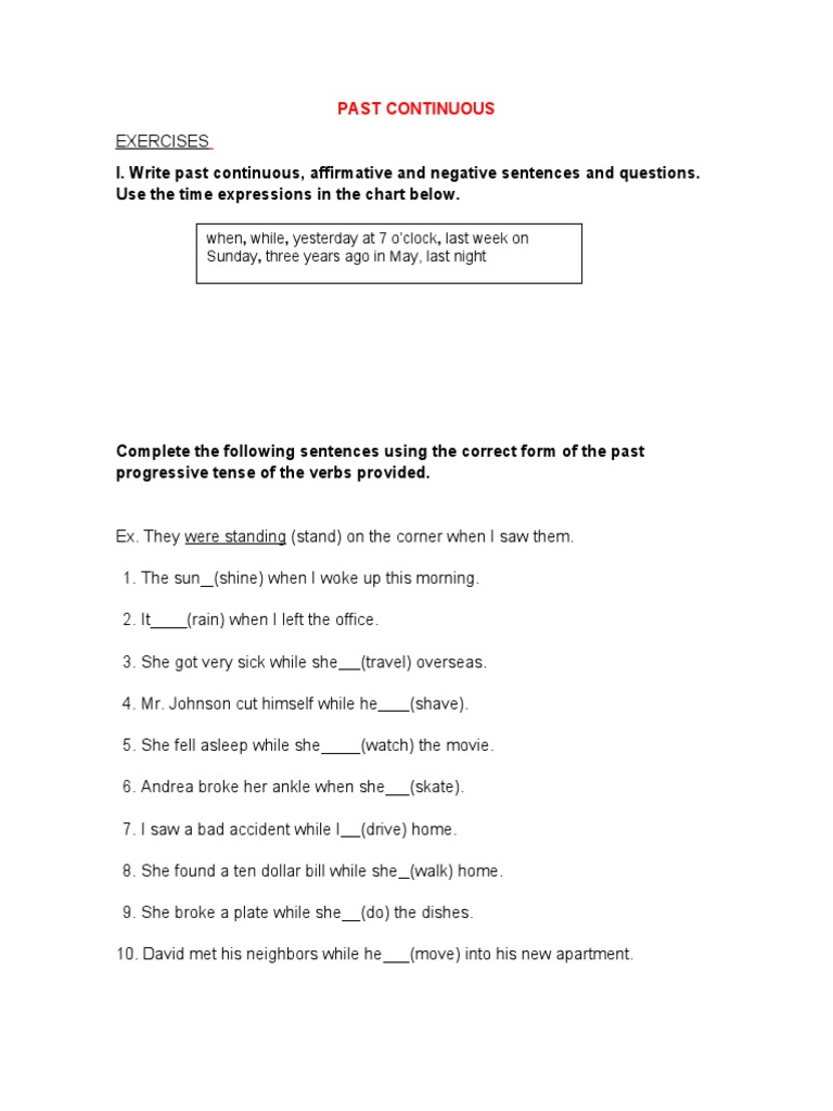 I. Write Past Continuous, Affirmative and Negative Sentences and ...