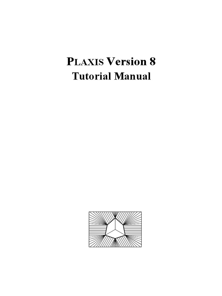 PLAXIS v8 Tutorial Manual | PDF | Button (Computing) | Finite Element Method