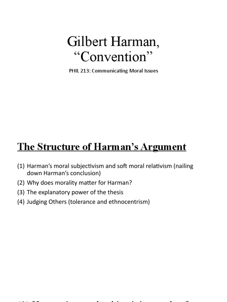 Gilbert Harman, Conventionalism PowerPoint | PDF | Relativism | Morality