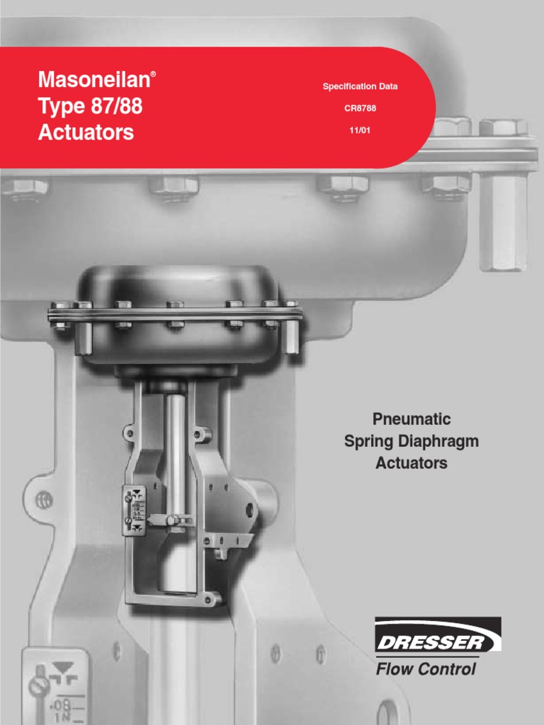 Masoneilan Type 87/88 Actuators: Pneumatic Spring Diaphragm Actuators ...