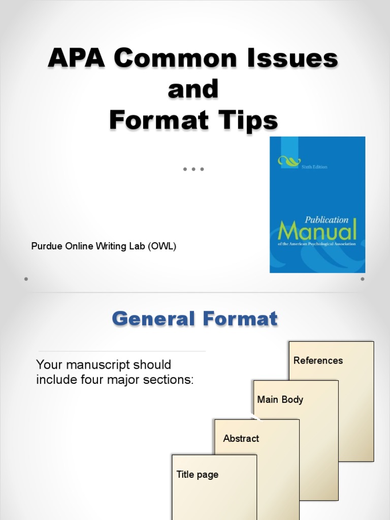 APA Common Issues and Format Tips: Purdue Online Writing Lab (OWL ...