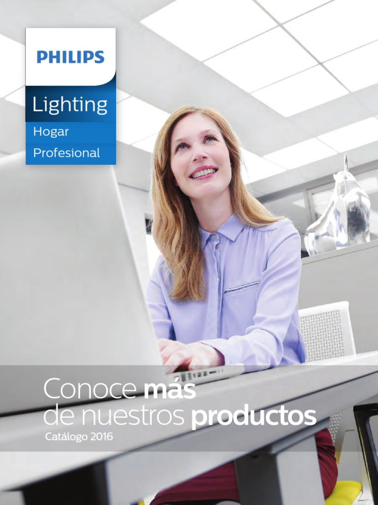 ODLI20160616 001-UPD-es CO-Catalogo Philips Lighting 2016 Jun16 PDF ...