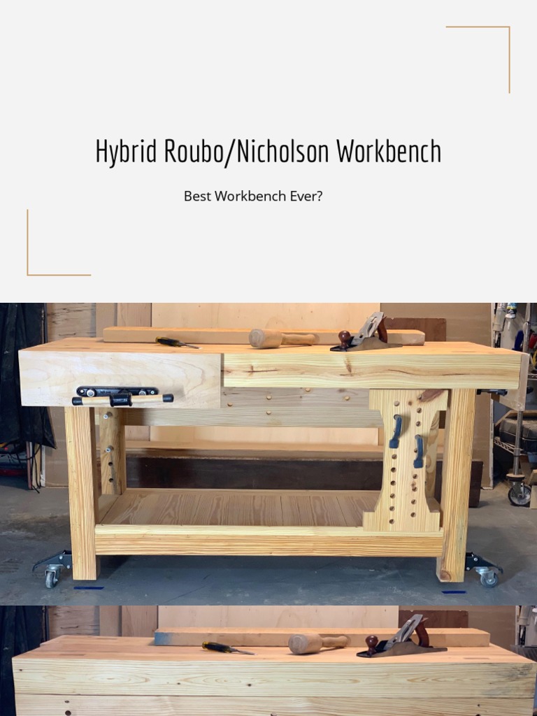 Build a Hybrid Roubo/Nicholson Workbench | PDF | Lumber | Woodworking