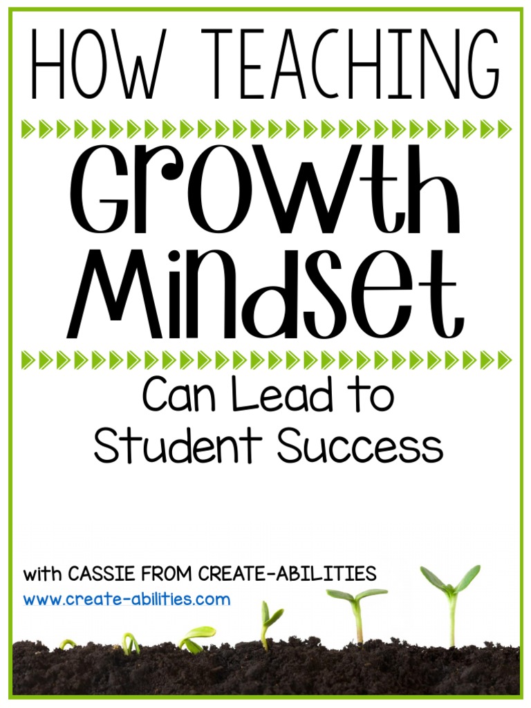 Growth Mindset for Student Success | PDF | Mindset | Cognition