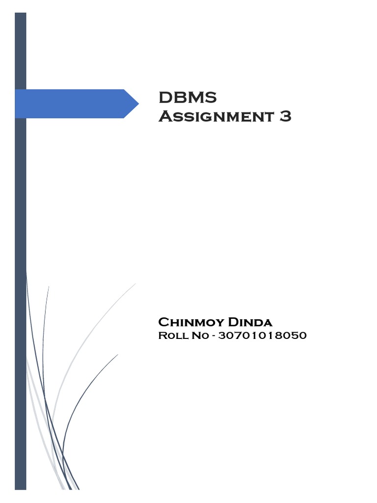 Dbms Assignment 3: Chinmoy Dinda | PDF | Control Flow | Pl/Sql