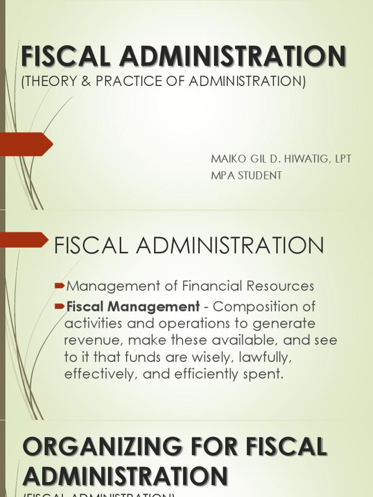 Fiscal Administration Guide | PDF | Fund Accounting | Budget