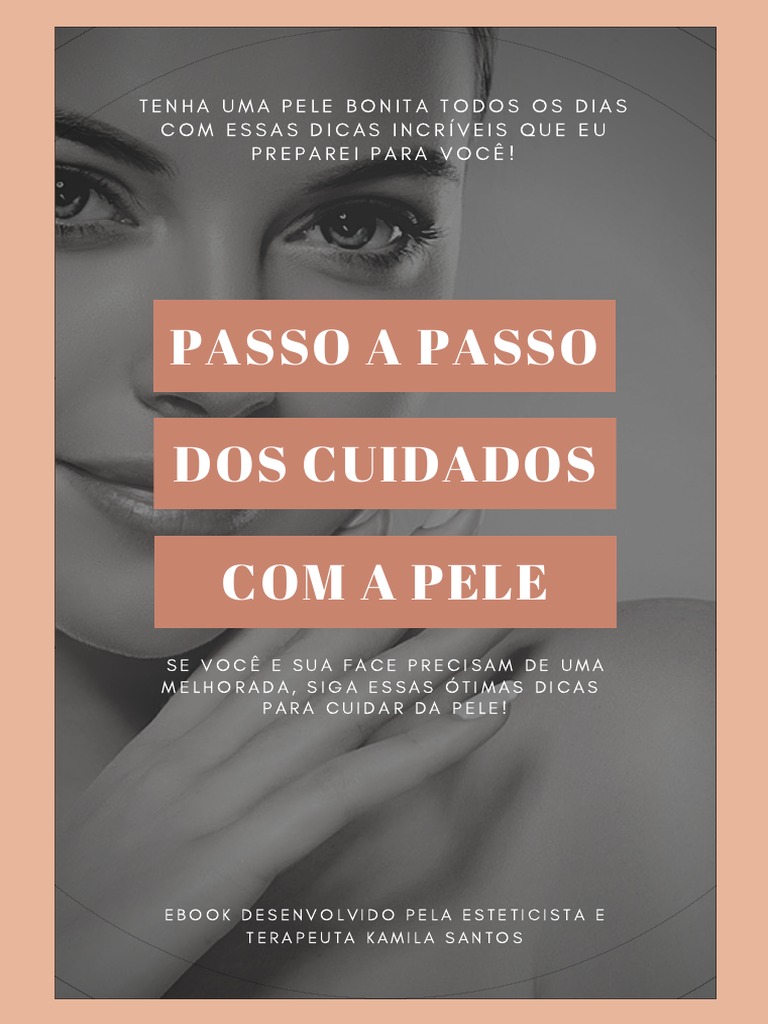 Ebook Cuidados Faciais Diários - Kamila Santos Esteticista e Terapeuta | PDF | Pele | Tempo