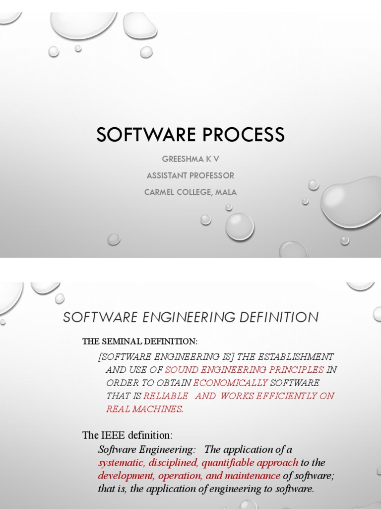 Software Process Greeshma K V Assistant Professor Carmel College Mala