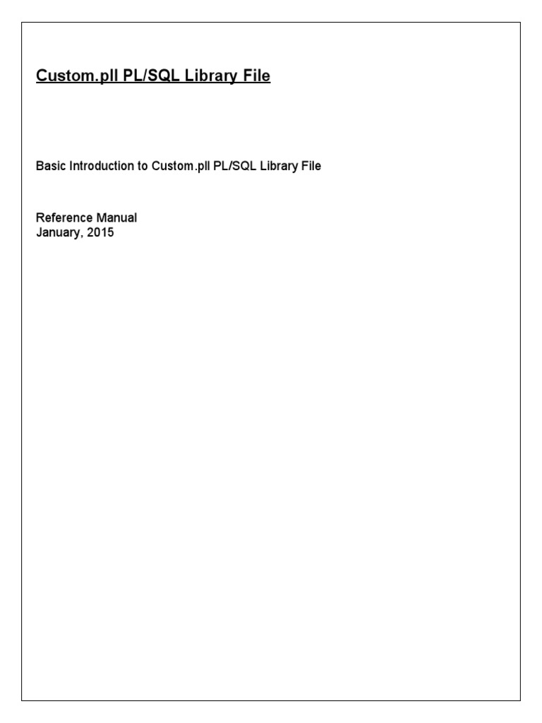 Basic Introduction To Custom Pll Pl Sql Library File Pdf Pl Sql Subroutine