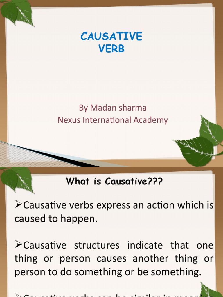 Causative Verb: by Madan Sharma Nexus International Academy | PDF ...